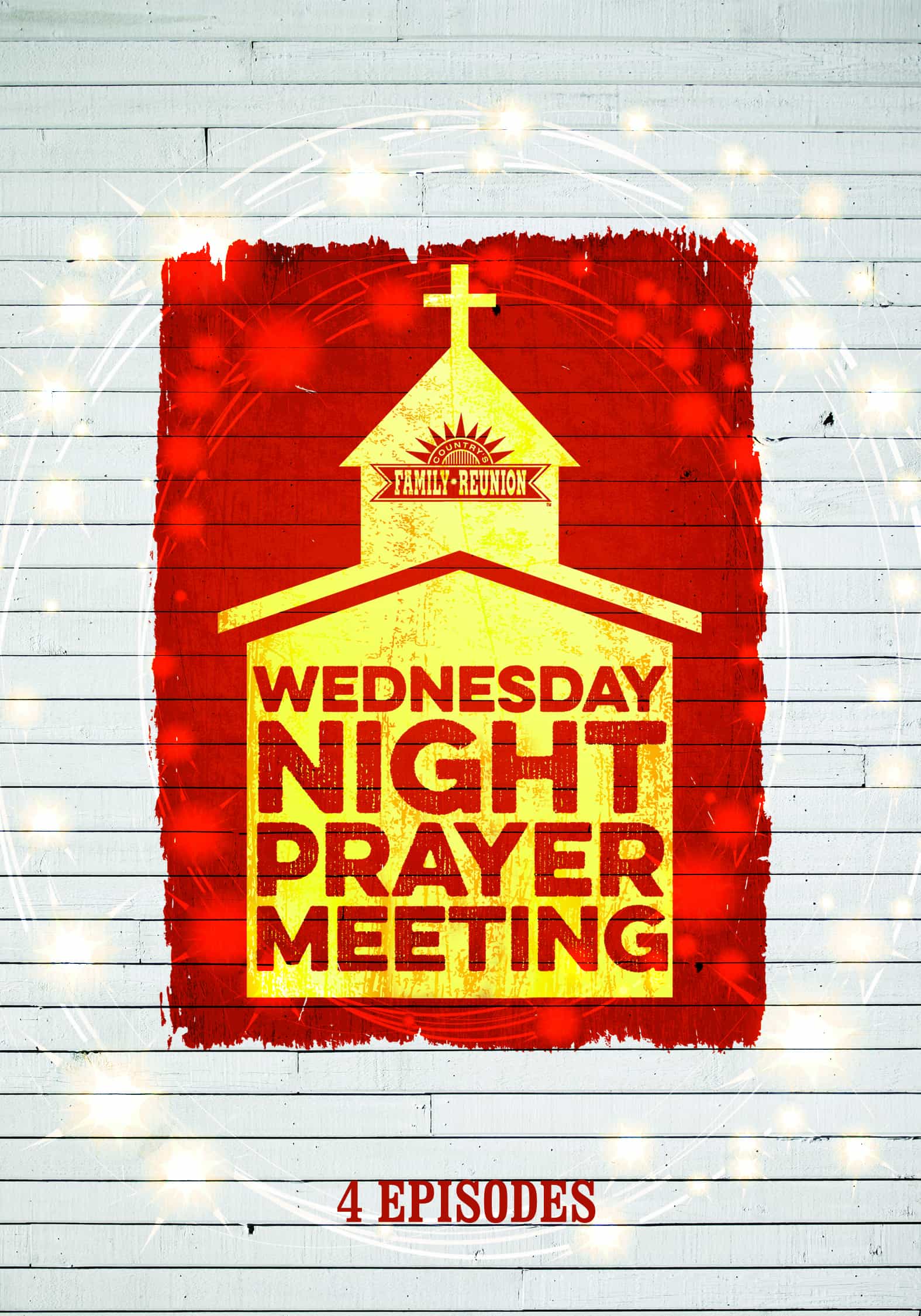 Country's Family Reunion Wednesday Night Prayer Meeting - Country Road TV